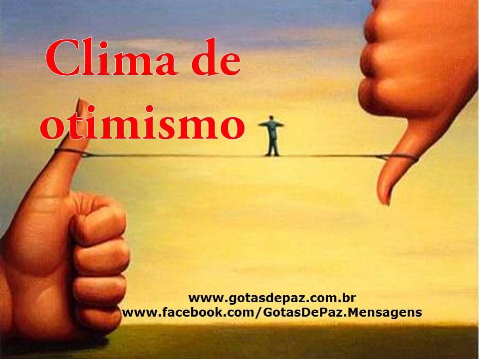 Clima de otimismo - Gotas de PazGotas de Paz